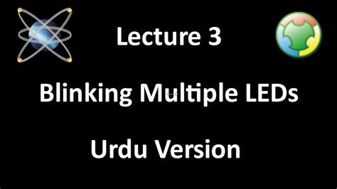 Lecture 3 Blinking Multiple Leds Urdu Hindi Version Youtube