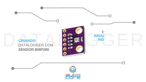 Datalogger Com Arduino E Sensor Bmp280 Autocore Robótica