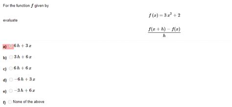 Solved For the function f given by f(x)=3x2+2 evaluate | Chegg.com