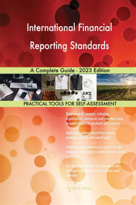 International Financial Reporting Standards A Complete Guide 2023 Edition The Art Of Service