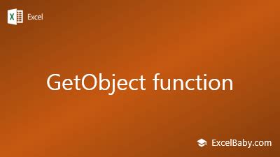 GetObject Function ExcelBaby