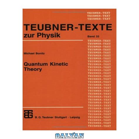 دانلود کتاب Quantum Kinetic Theory بلیان