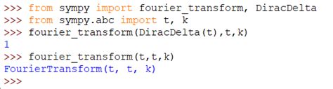 Python Fourier Transform Sympy Does Nothing Stack Overflow