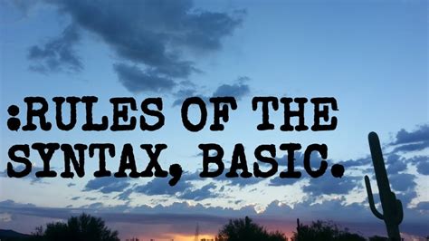 rules of the syntax basic youtube