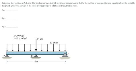 Solved Determine The Reactions At A B And C For The Beam Chegg