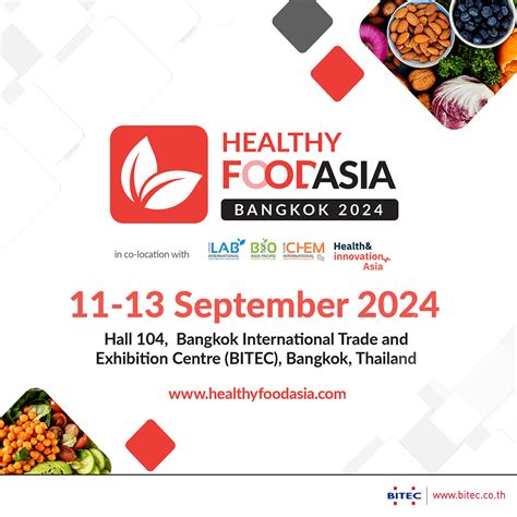 Bitec Buri งานแสดงสินค้าสำหรับการค้าอาหารเพื่อสุขภาพ