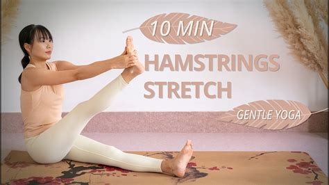 10 Minute Yoga For Hamstrings Stretch Daily Yoga For Flexibility