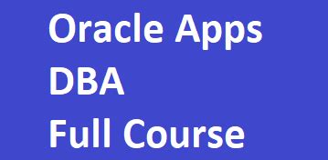 Oracle Apps DBA End To End Training Btechtraining Com
