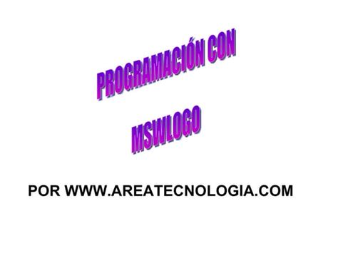 Programando Con Mswlogo Ppt