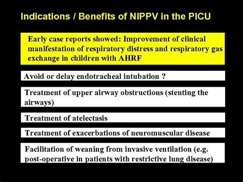 Non Invasive Positive Pressure Ventilation In The Picu