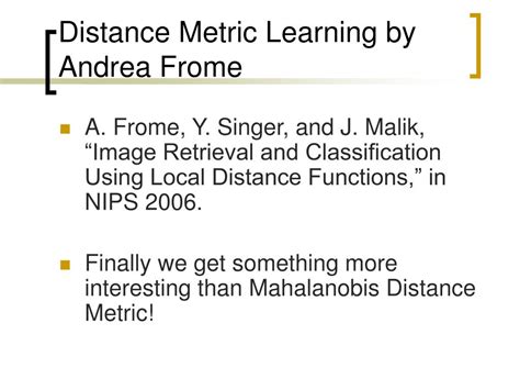 Ppt Supervised Distance Metric Learning Powerpoint Presentation Free