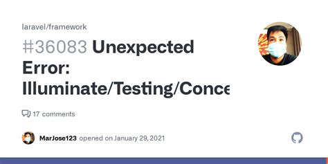 Unexpected Error Illuminatetestingconcernstestdatabasesphp · Issue 36083 · Laravel