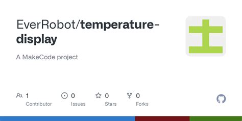 GitHub EverRobot Temperature Display A MakeCode Project