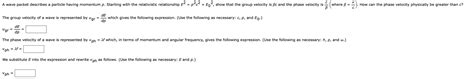Solved с V A Wave Packet Describes A Particle Having