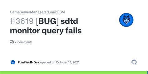 [bug] sdtd monitor query fails · issue 3619 · gameservermanagers