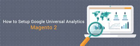 Setup Google Universal Analytics Mageplaza