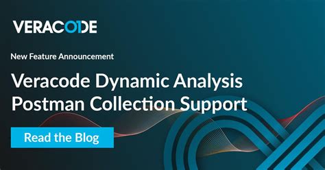 veracode on linkedin introducing postman collection support for api