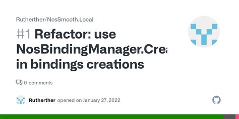 Refactor Use Nosbindingmanager Createhookfrompattern In Bindings Creations Issue