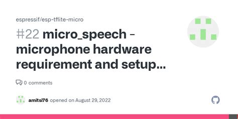 Micro Speech Microphone Hardware Requirement And Setup Details Issue Espressif Esp