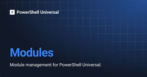 Modules Powershell Universal