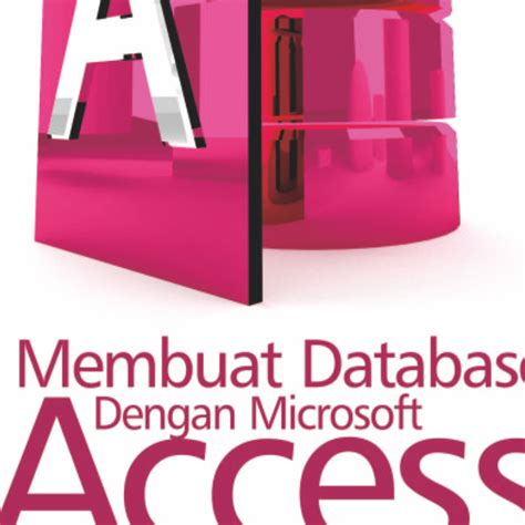 jual buku membuat database dengan microsoft access shopee indonesia
