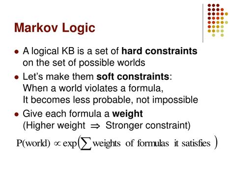 Ppt Markov Logic Networks A Unified Approach To Language Processing