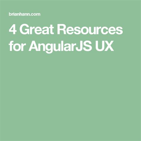 4 Great Resources For Angularjs Ux