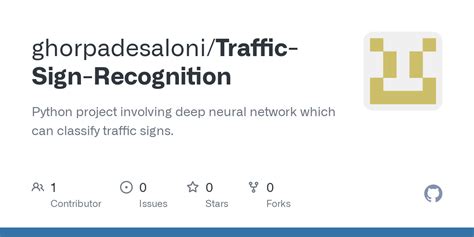 GitHub Ghorpadesaloni Traffic Sign Recognition Python Project Involving Deep Neural Network