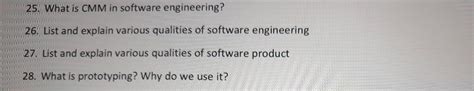 Solved 25 What Is Cmm In Software Engineering 26 List And