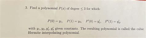 solved 3 find a polynomial p x of degree