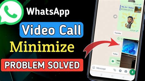 WhatsApp Video Call Minimize Problem In Android How To Minimize WhatsApp Video Call