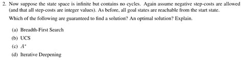 Solved Now Suppose The State Space Is Infinite But Chegg