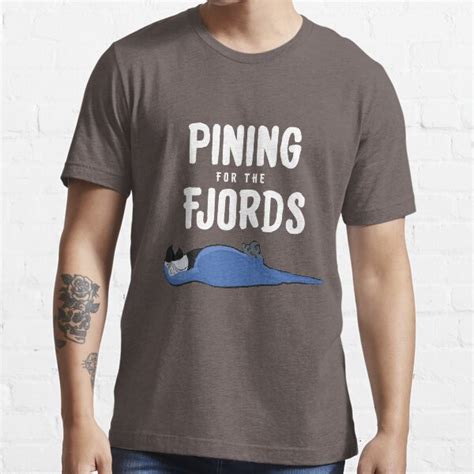Pining For The Fjords Monty Python Dead Parrot Sketch T Shirt For