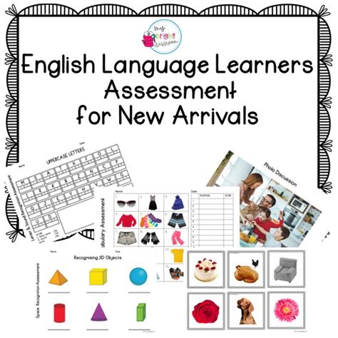 English Language Learners Assessment Pack Made By Teachers