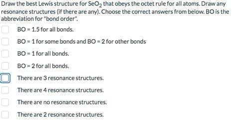 Solved Draw The Best Lewis Structure For Seo2 That Obeys The