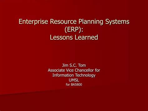 PPT Enterprise Resource Planning Systems ERP Lessons Learned PowerPoint Presentation ID