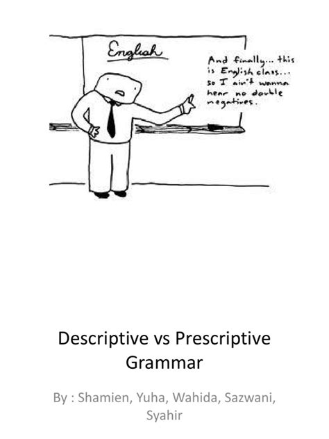 Prescriptive Vs Descriptive Download Free Pdf English Language Grammar