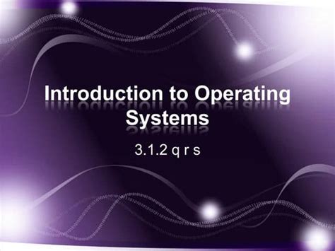 Differenttypesofoperatingsystemspptx