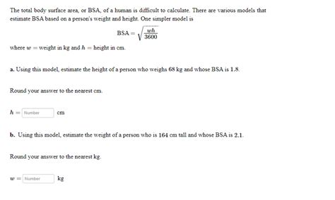 Solved The Total Body Surface Area Or BSA Of A Human Is Chegg Com