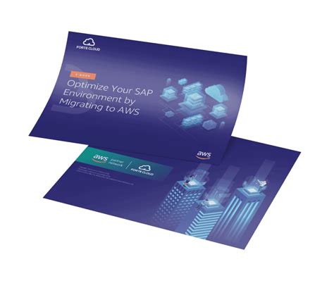 Optimize Your Sap Environment By Migrating To Aws With Forte Cloud