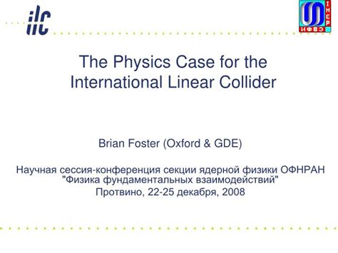 PPT The Physics Case For The International Linear Collider PowerPoint Presentation ID 3383812