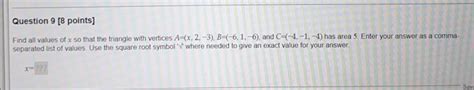 Solved Find All Values Of X So That The Triangle With Chegg