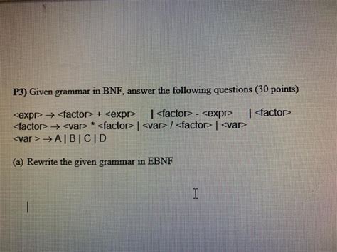 solved p3 given grammar in bnf answer the following
