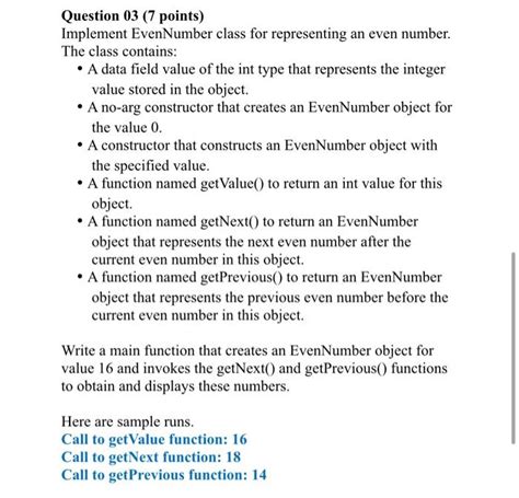Solved Question 03 7 Points Implement Evennumber Class For