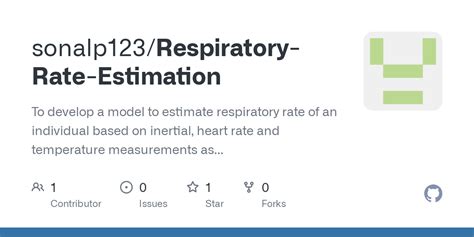 github sonalp123 respiratory rate estimation to develop a model to