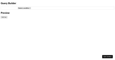 querybuilder with preview simplified addition frozen codesandbox
