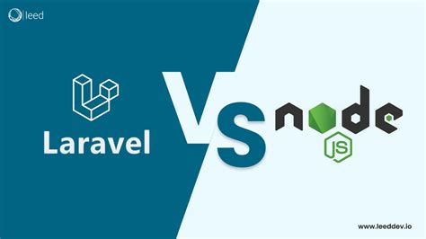 Laravel Vs Nodejs A Guide To Choosing The Right One 2025