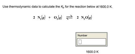 Solved Use Thermodynamic Data To Calculate The K P For The Chegg