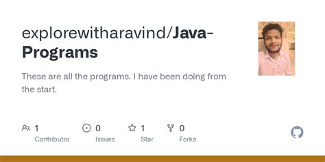 Github Explorewitharavind Java Programs These Are All The Programs I Have Been Doing From