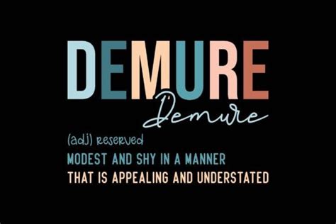Demure Demure Adj Reserved Modest Graphic By Sgtee · Creative Fabrica